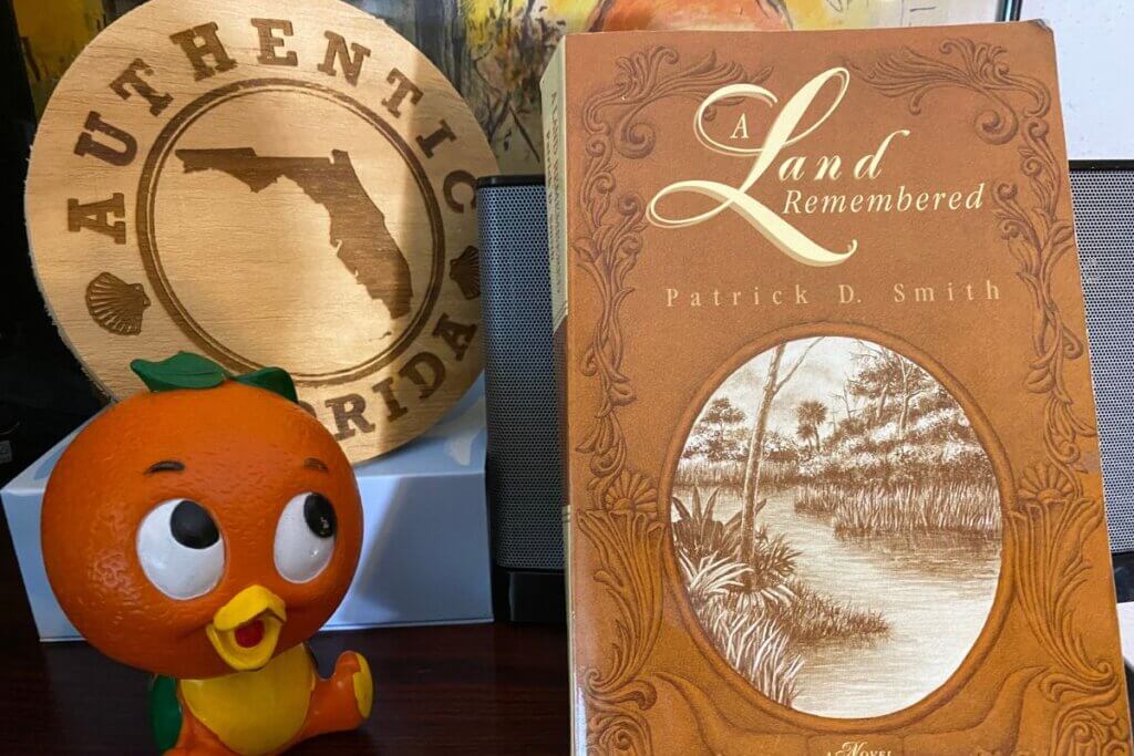 A Land Remembered, a Beloved Florida Book • Authentic Florida
