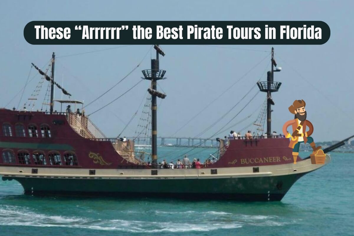 These "Arrrrrr" the Best Pirate Tours in Florida (2025) • Authentic Florida