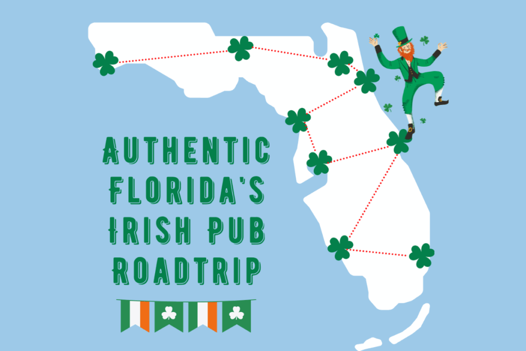 An Authentic Florida Irish Pub Road Trip - 2025