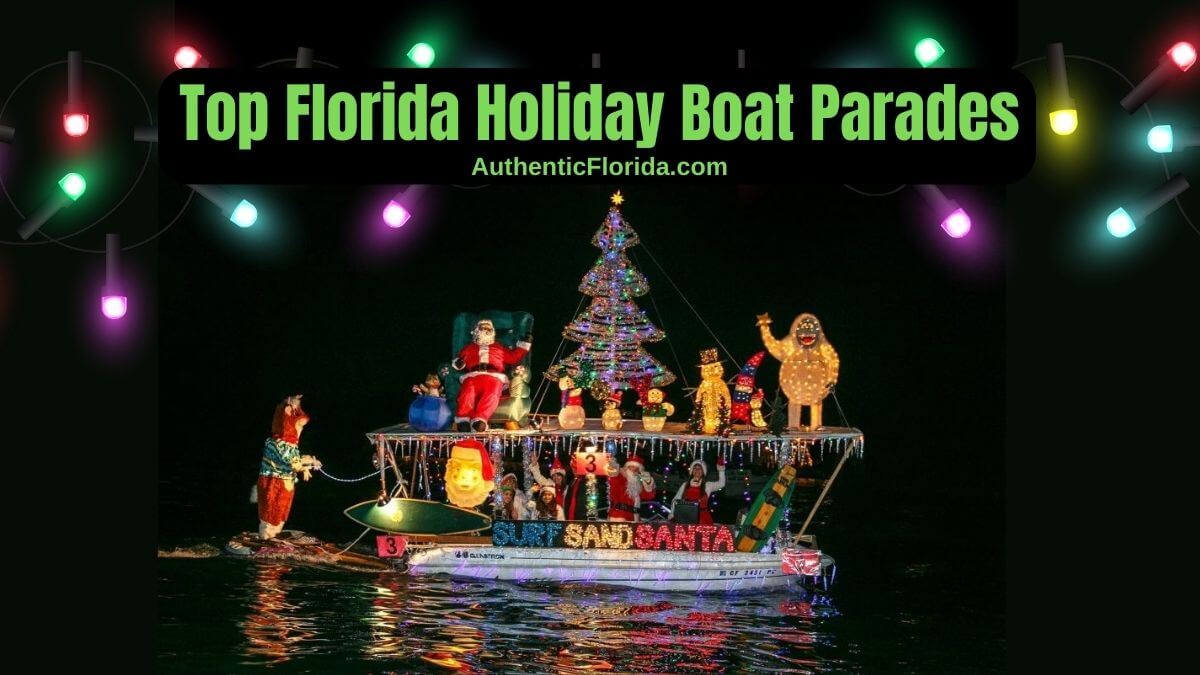 13 Top Florida Holiday Boat Parades of 2025 • Authentic Florida
