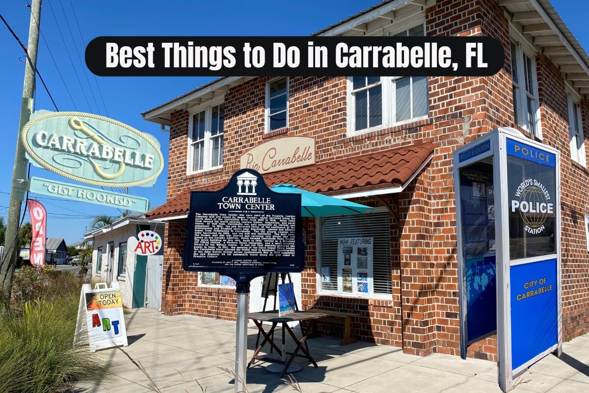 12 Best Things to Do in Carrabelle, Florida (2025) • Authentic Florida